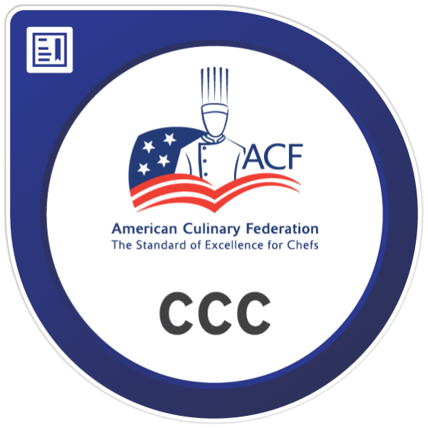 ACF Certified Chef de Cuisine® (CCC®) - Credly
