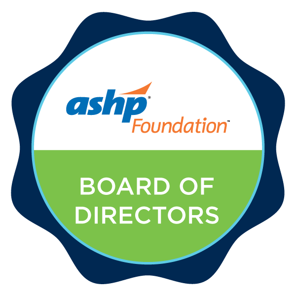 ASHP Foundation Board of Directors - Credly