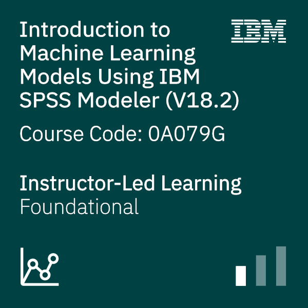 Introduction to Machine Learning Models Using IBM SPSS Modeler (V18.2 ...