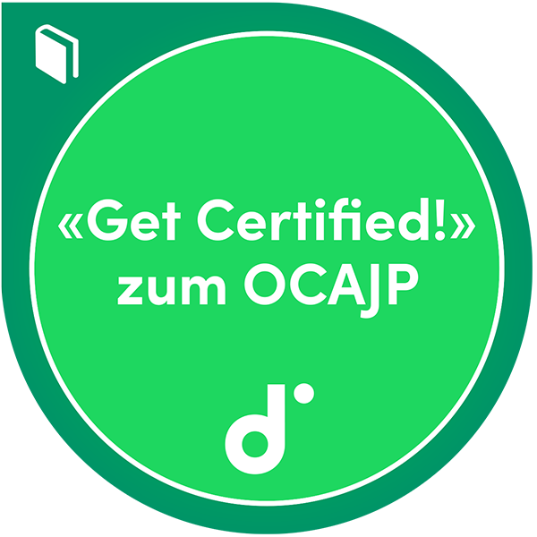 Kursteilnahme: «Get Certified!» zum OCAJP - Credly