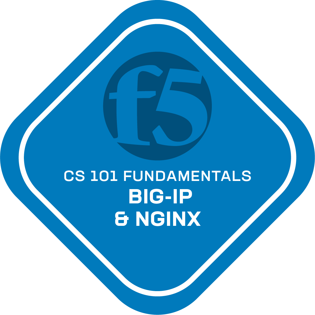 101 Fundamentals | BIG-IP & NGINX - Credly