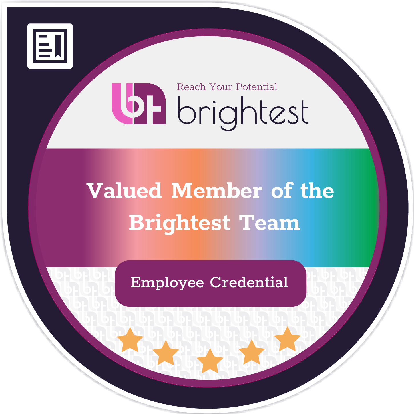 Valued Member of the Brightest Team - Credly