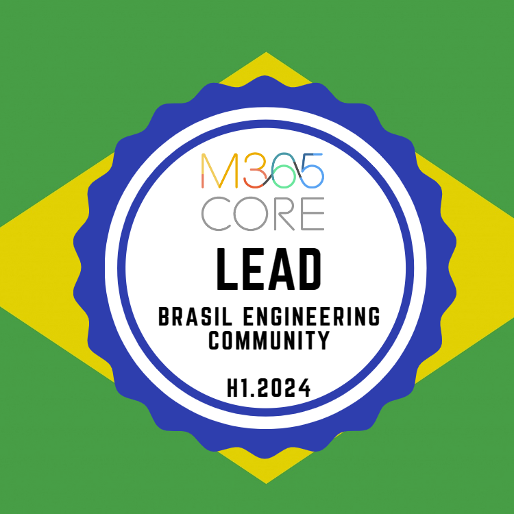 M365 Core - Lead – Brazil Engineering Community H.1.2024 - Credly