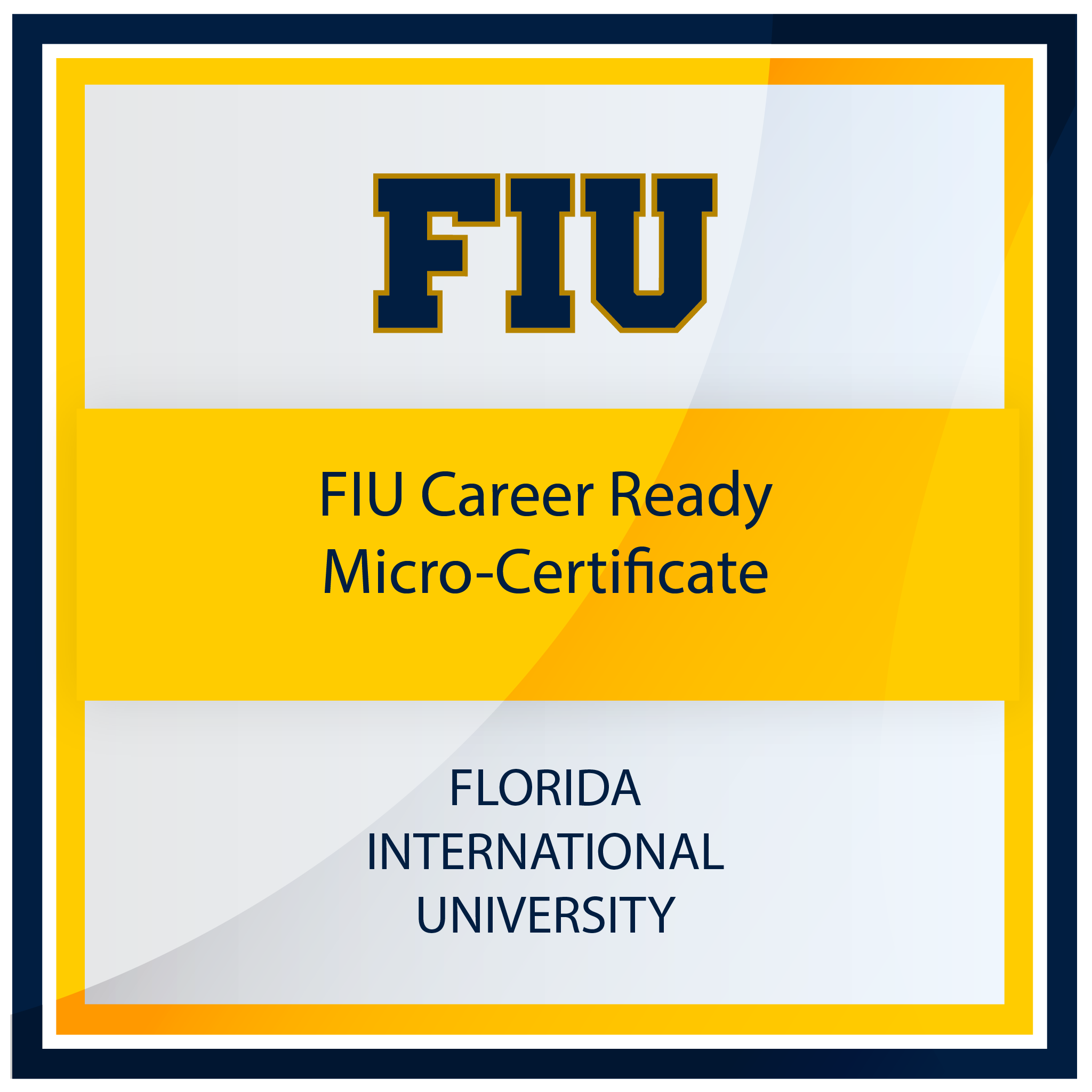 FIU Career Ready Micro-Certificate - Credly