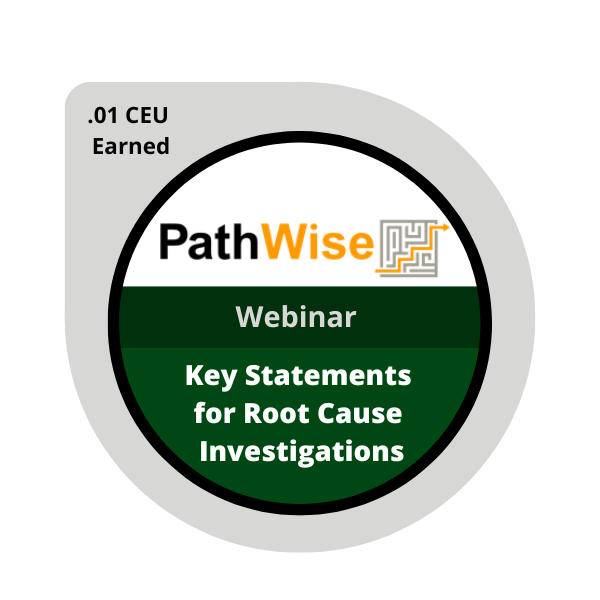 Key Statements for Root Cause Investigations: Webinar - Credly
