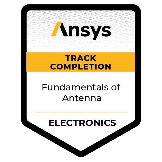 Ansys Track Completion: Fundamentals of Antenna - Credly