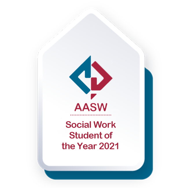 National Excellence Award - Social Work Student of the Year 2021 - Credly