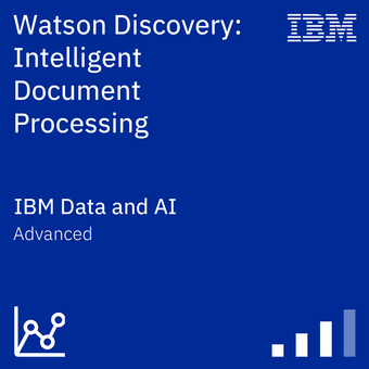 IBM Watson Discovery: Intelligent Document Processing - Credly