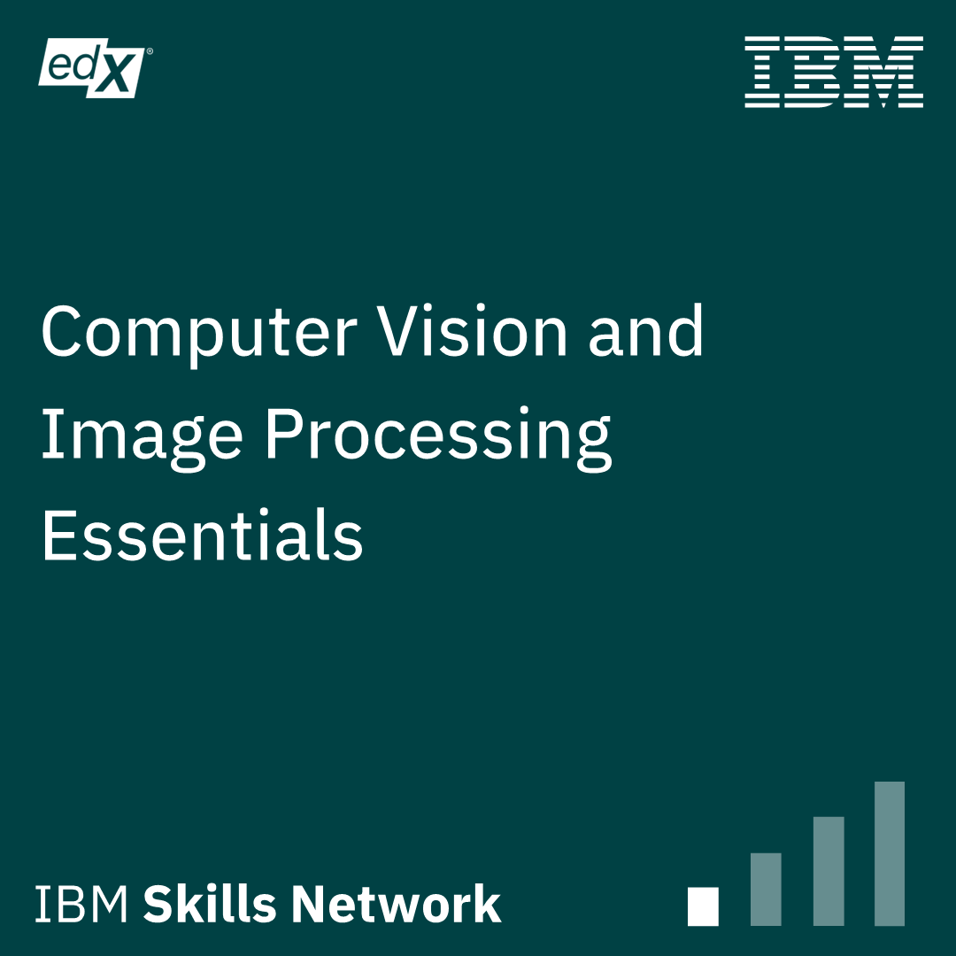 Computer Vision and Image Processing Essentials - Credly