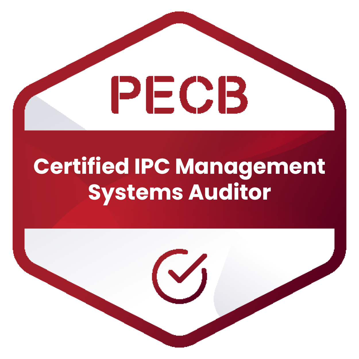 Certified IPC Management Systems Auditor - Credly