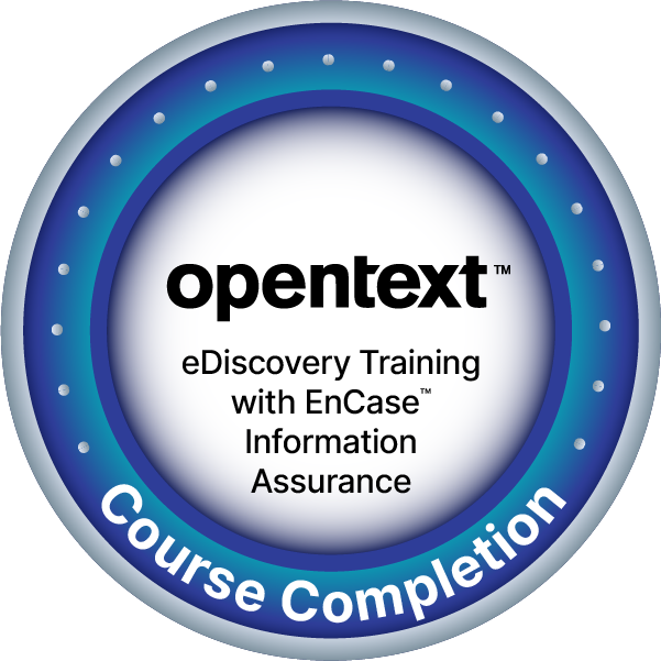 OpenText Course Completion - eDiscovery Training with EnCase ...