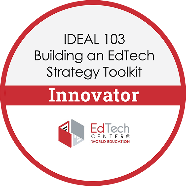 IDEAL 103: Building an EdTech Strategy Toolkit Innovator - Credly