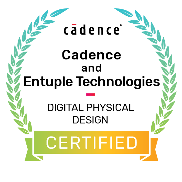 Cadence and Entuple: Digital Physical Design - Credly