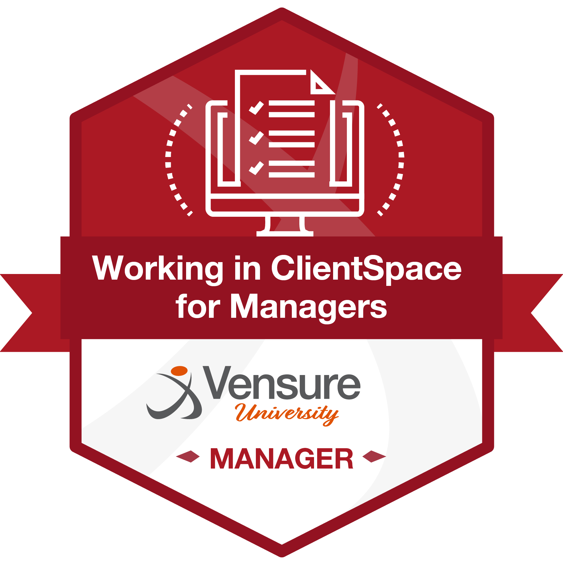 Manager Badge: Working in ClientSpace for Managers - Credly
