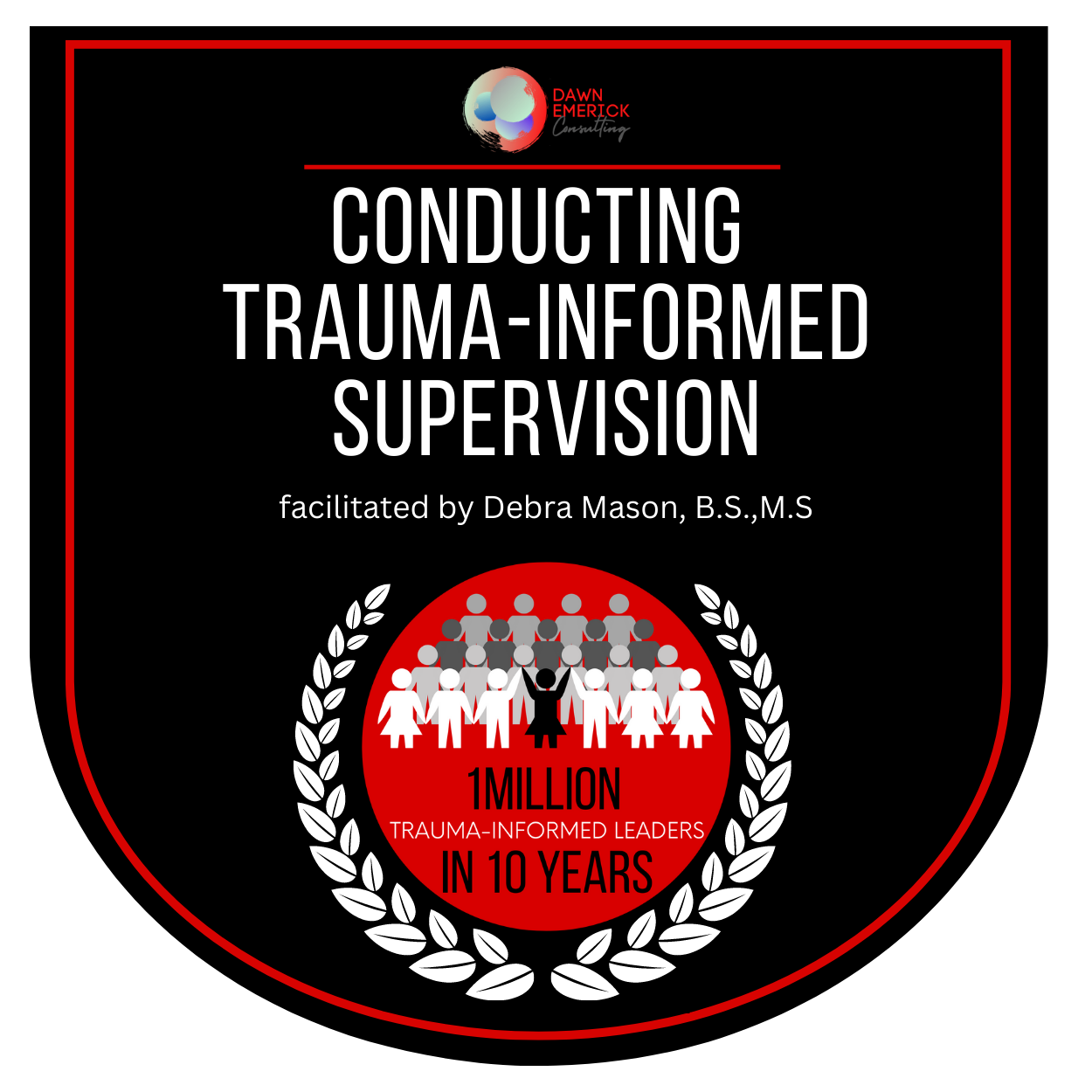 Conducting Trauma-Informed Supervision - Credly