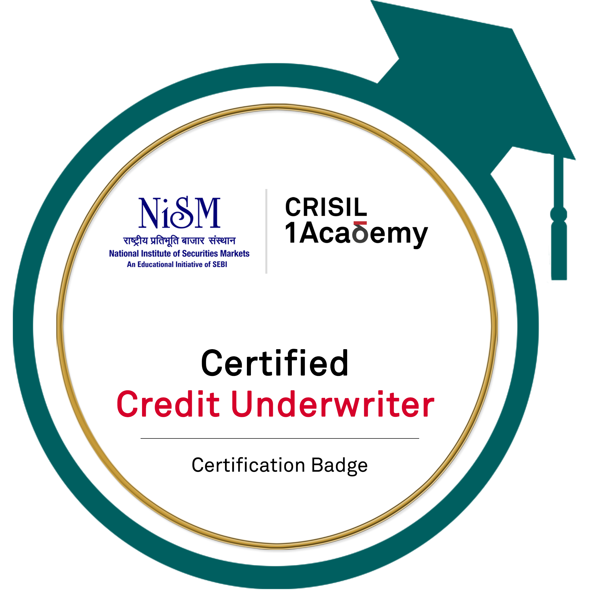 NISM & CRISIL Certified Credit Underwriter - Credly