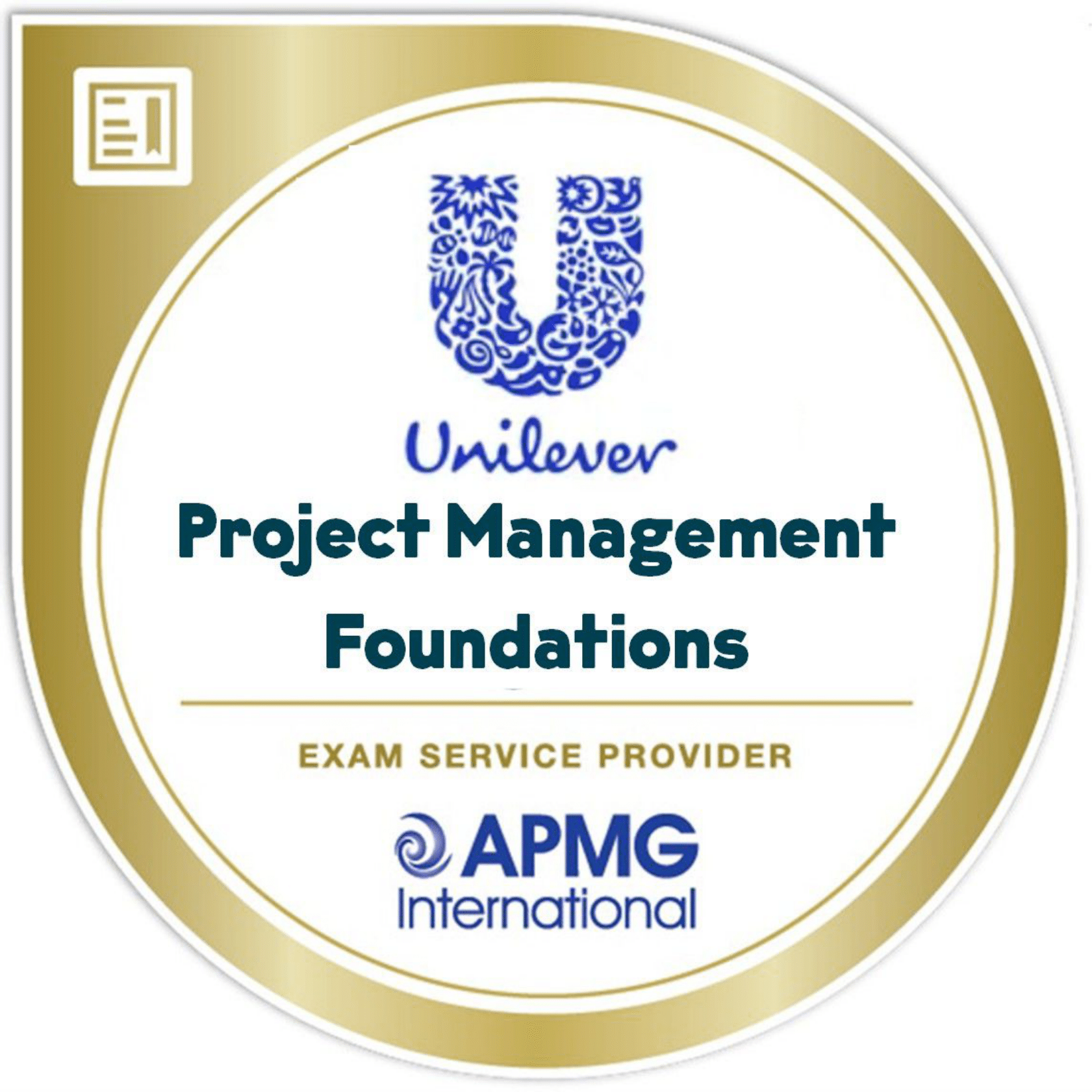 QA Certificate in Unilever Project Management Foundations - Credly