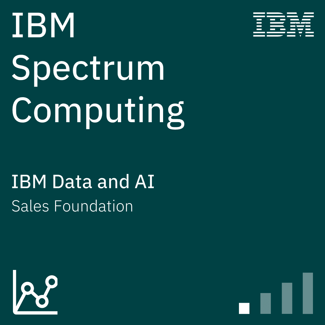 IBM Spectrum Computing Sales Foundation - Credly