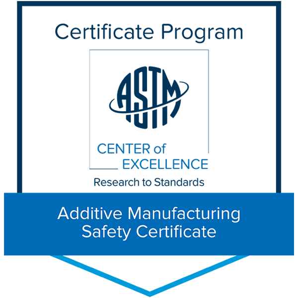 Additive Manufacturing Safety Certificate - Credly
