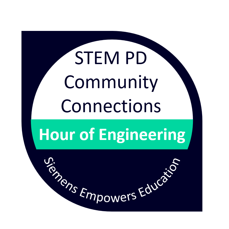 STEM PD Community Connections- Hour of Engineering - Credly