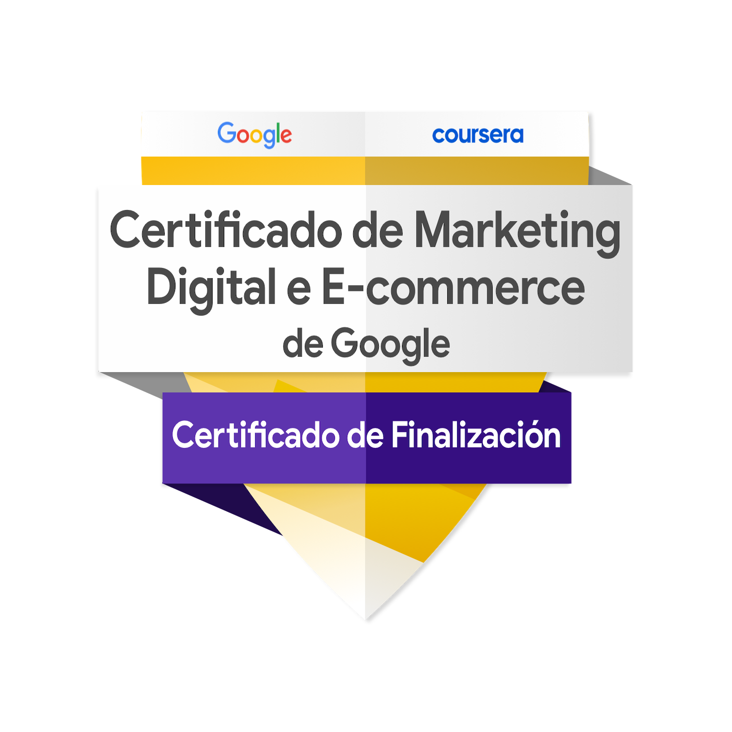 Certificado de Marketing Digital e E-commerce de Google - Credly
