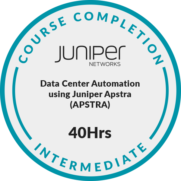Data Center Automation using Juniper Apstra (APSTRA) - Credly