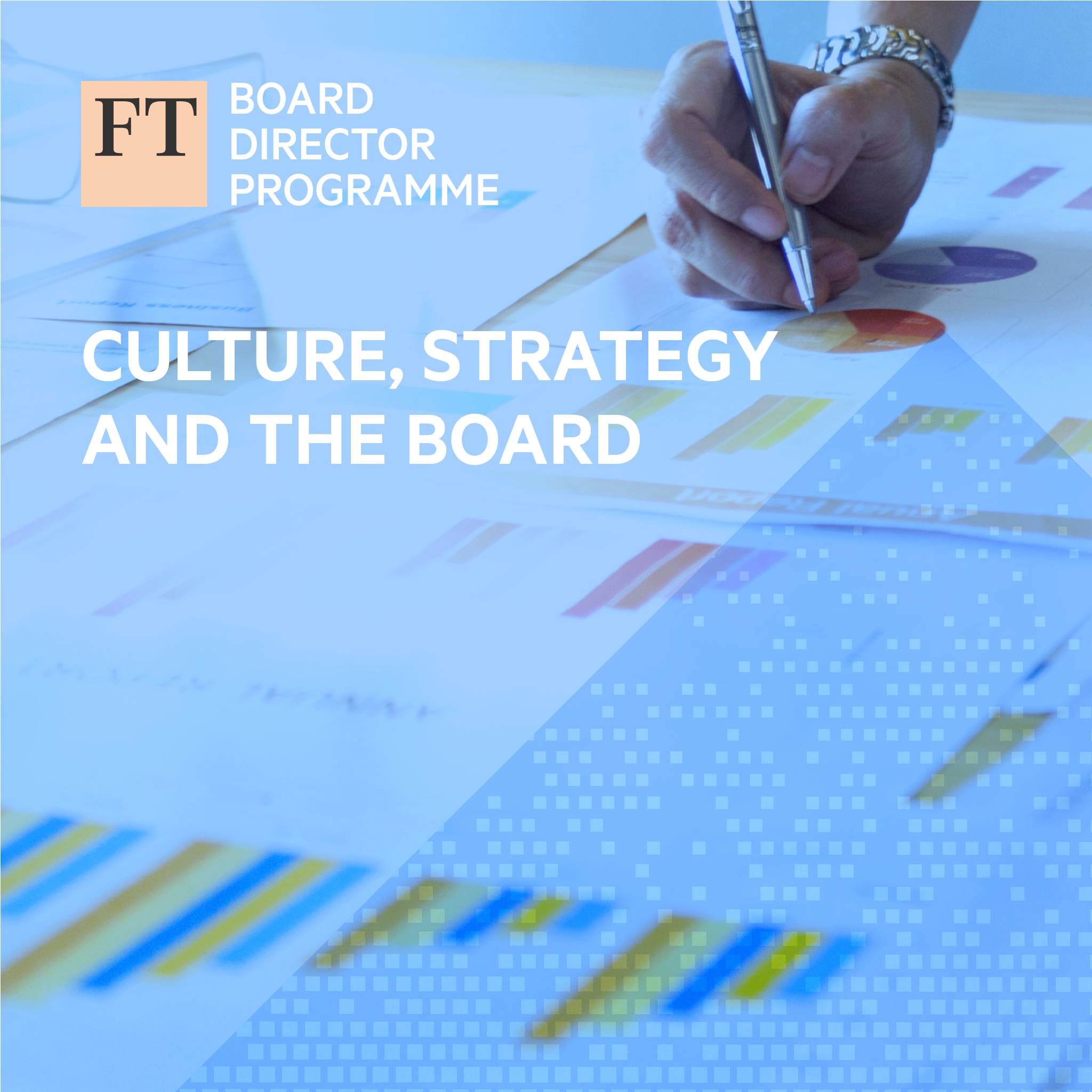 Ft Board Director Online Culture Strategy And The Board Credly
