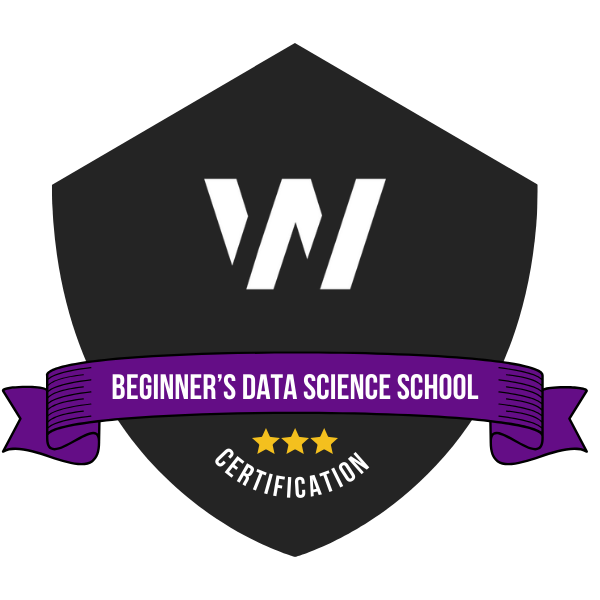 Beginner's Data Science School Certification - Credly