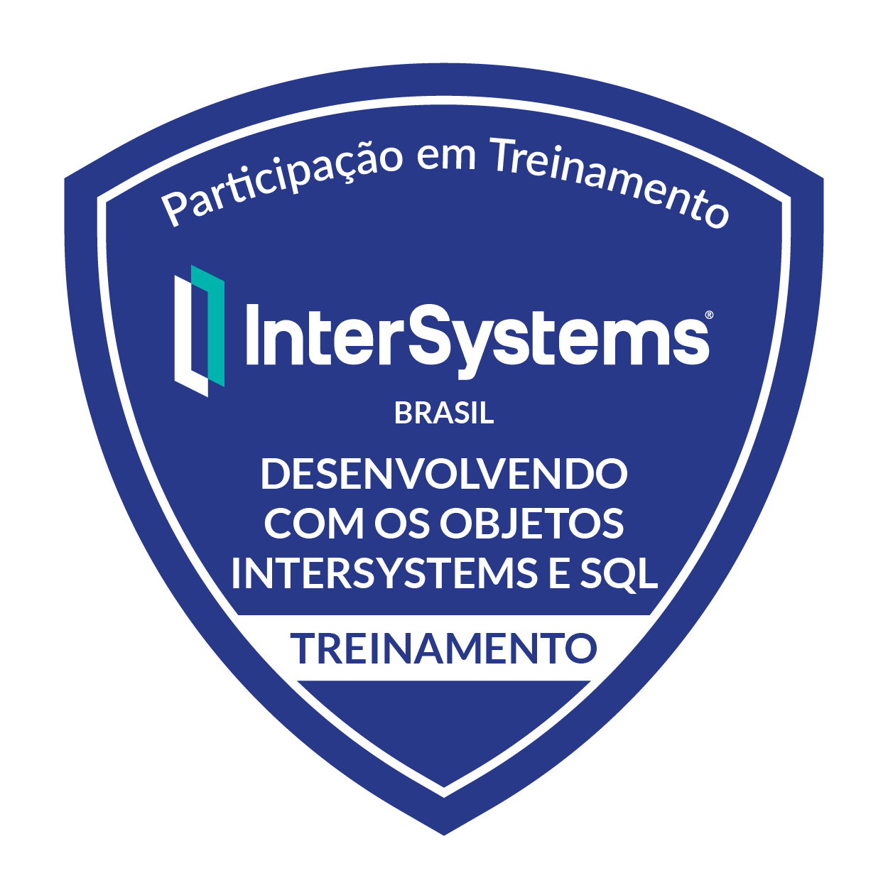 Desenvolvendo com os Objetos e SQL da InterSystems - Credly