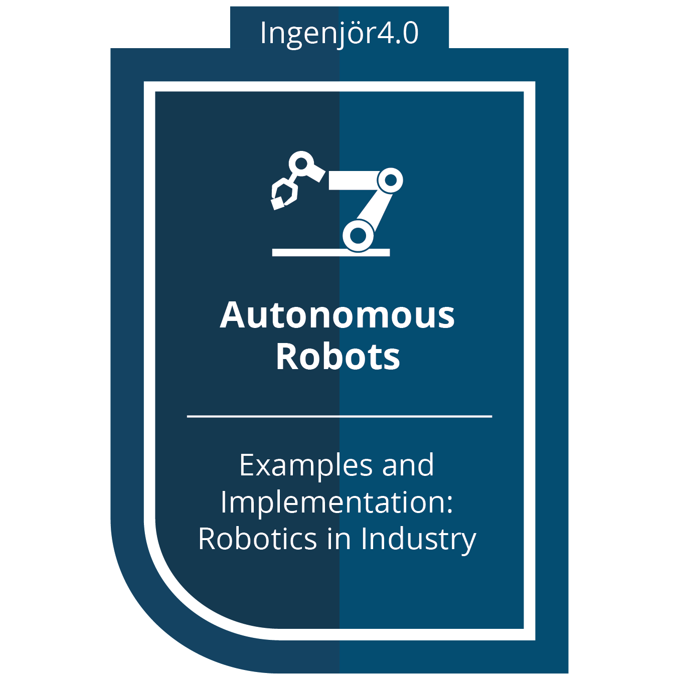Examples and Implementation: Robotics in Industry - Credly