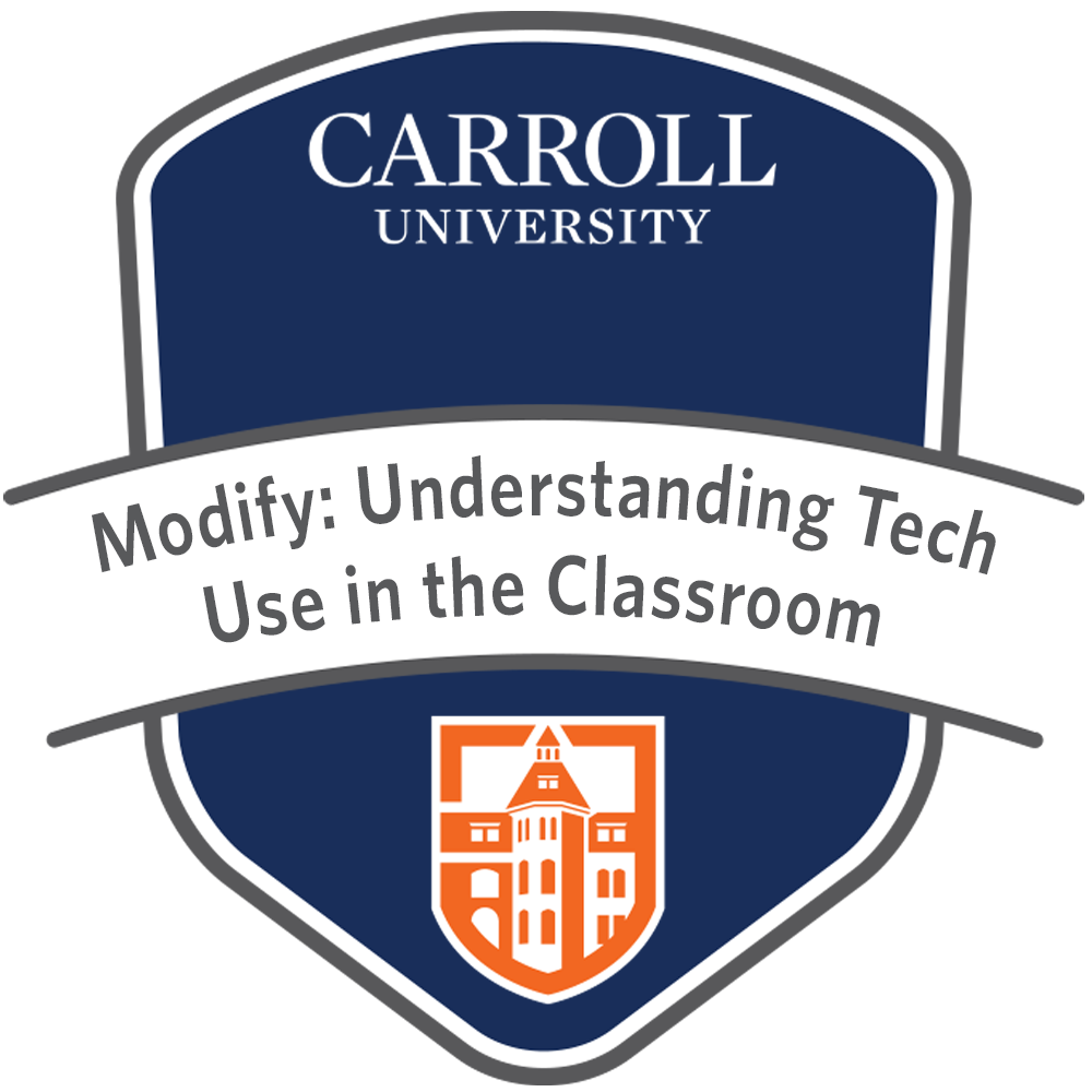 Modify: Understanding Tech Use in the Classroom - Credly
