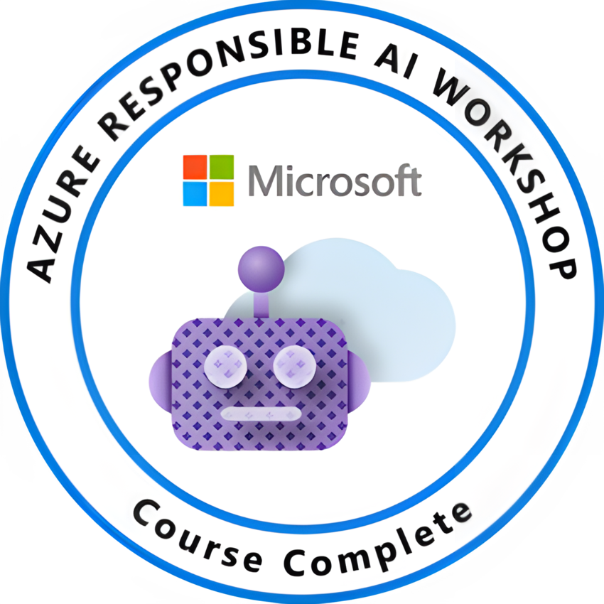 Microsoft Azure Responsible AI Workshop - Credly