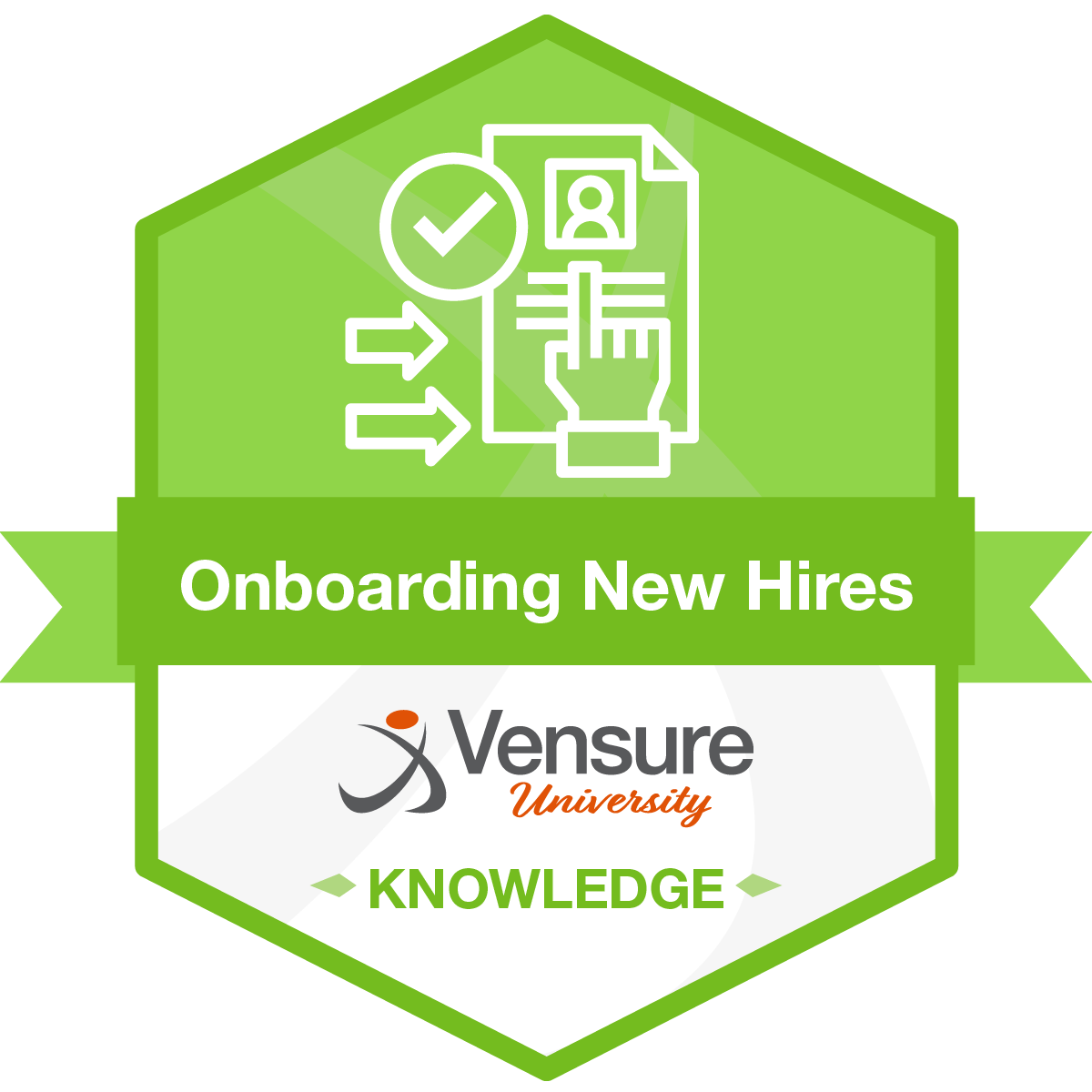 Knowledge Badge: Onboarding New Hires - Credly