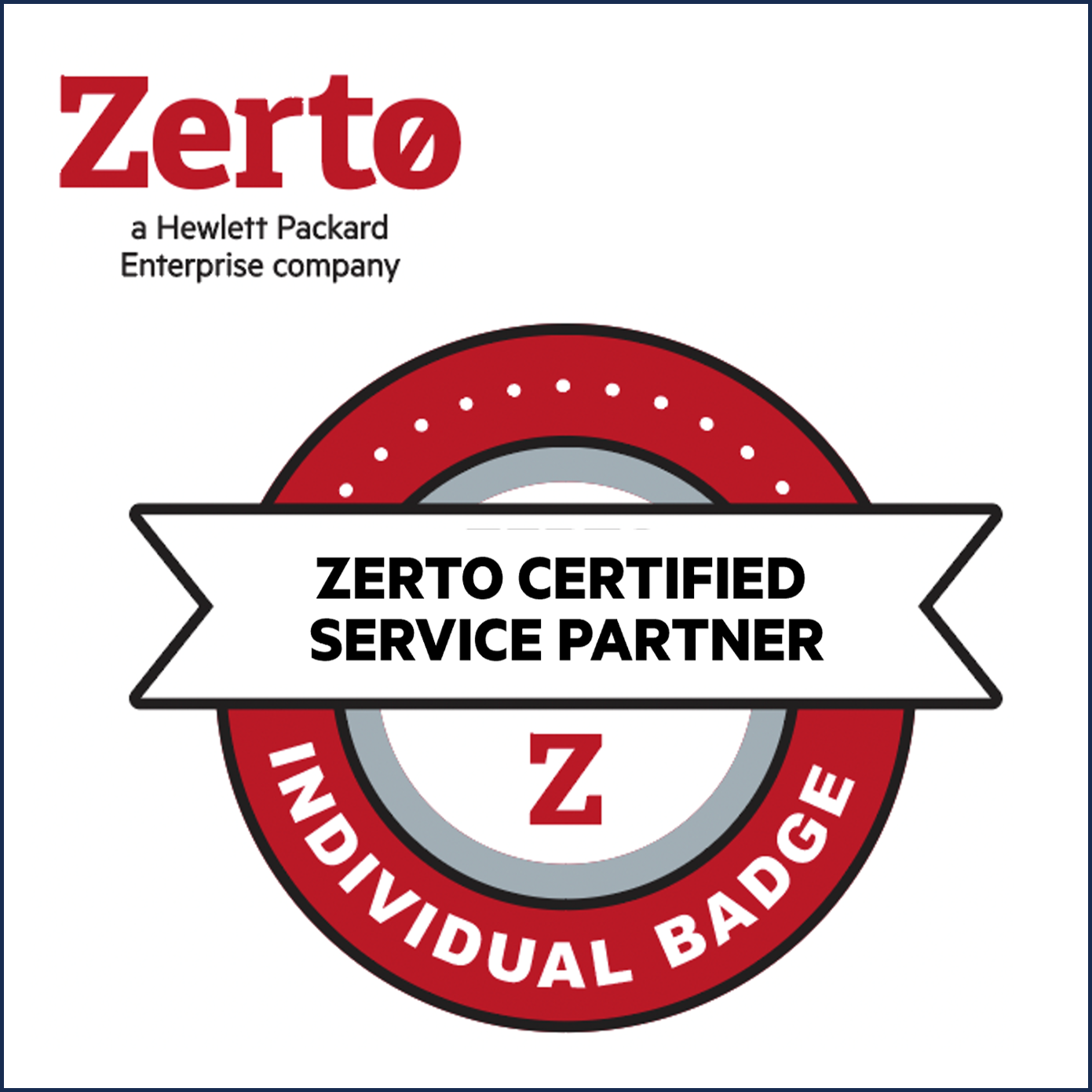 Zerto Certified Service Partner - Individual - Credly