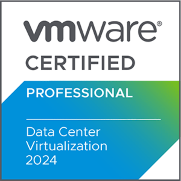 VMware Certified Professional - Data Center Virtualization 2024 - Credly