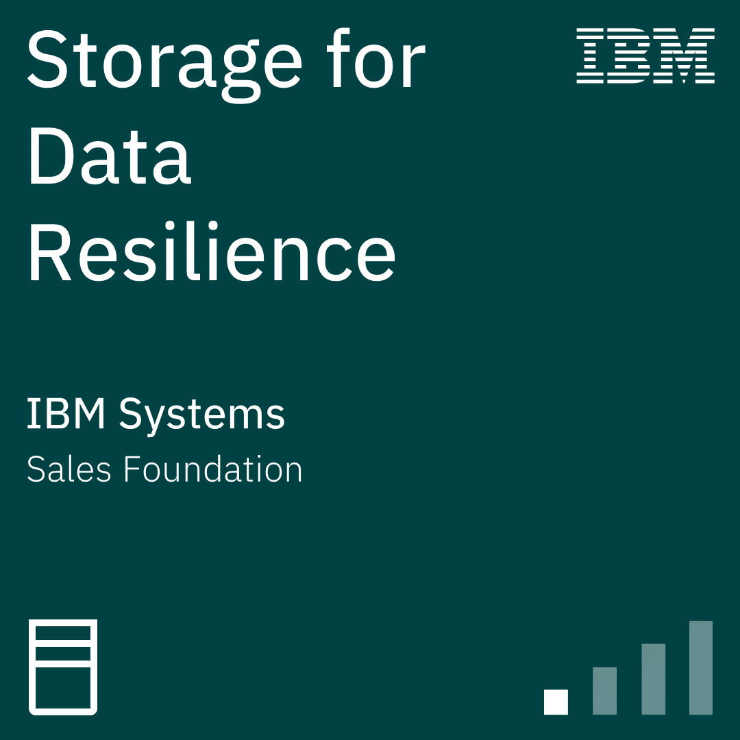 Storage for Data Resilience Sales Foundation - Credly