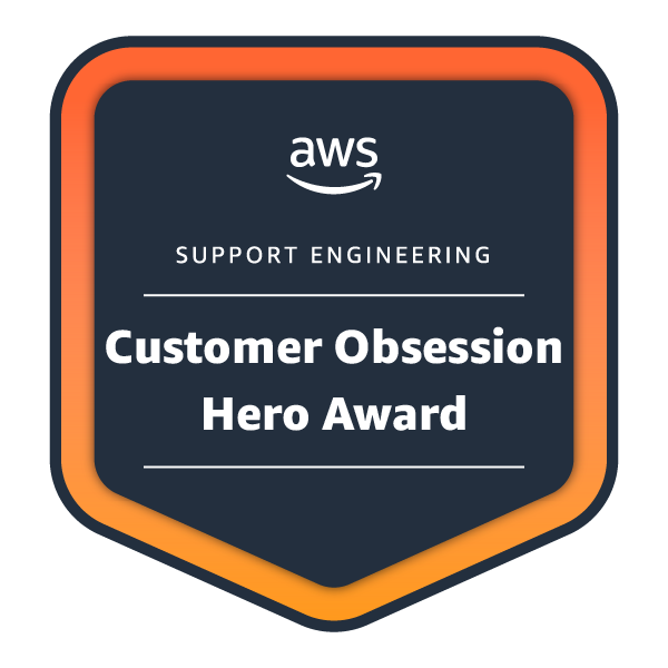 Customer Obsession Hero Award - Credly