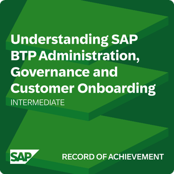 Understanding SAP BTP Administration, Governance and Customer ...