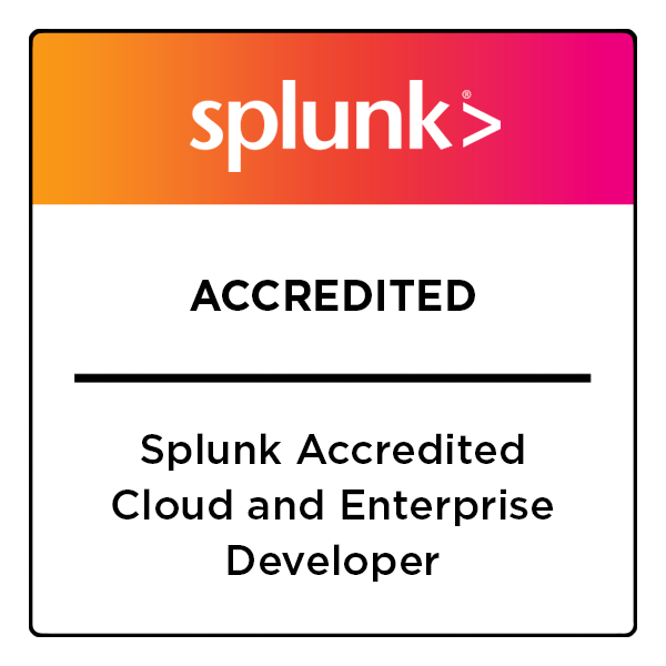 Splunk Accredited Splunk Cloud and Enterprise Developer - Credly