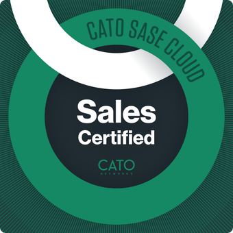 Sales Certification - Cato SASE Cloud - Credly