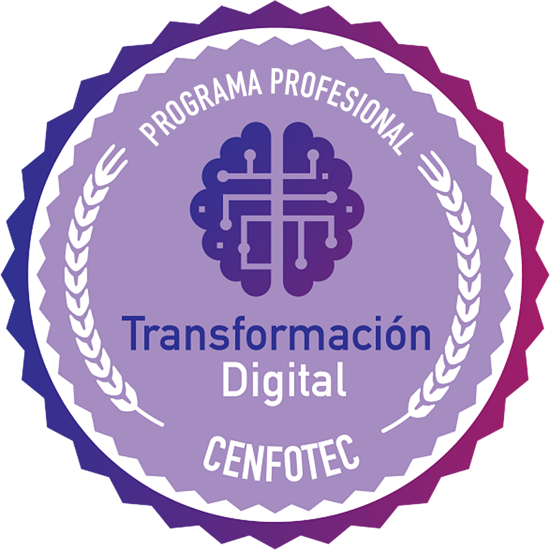 Programa Profesional en Transformación Digital - Certificación - Credly