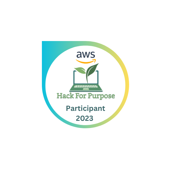 AWS Queensland Hackathon 2023 - Hack For Purpose Participant - Credly