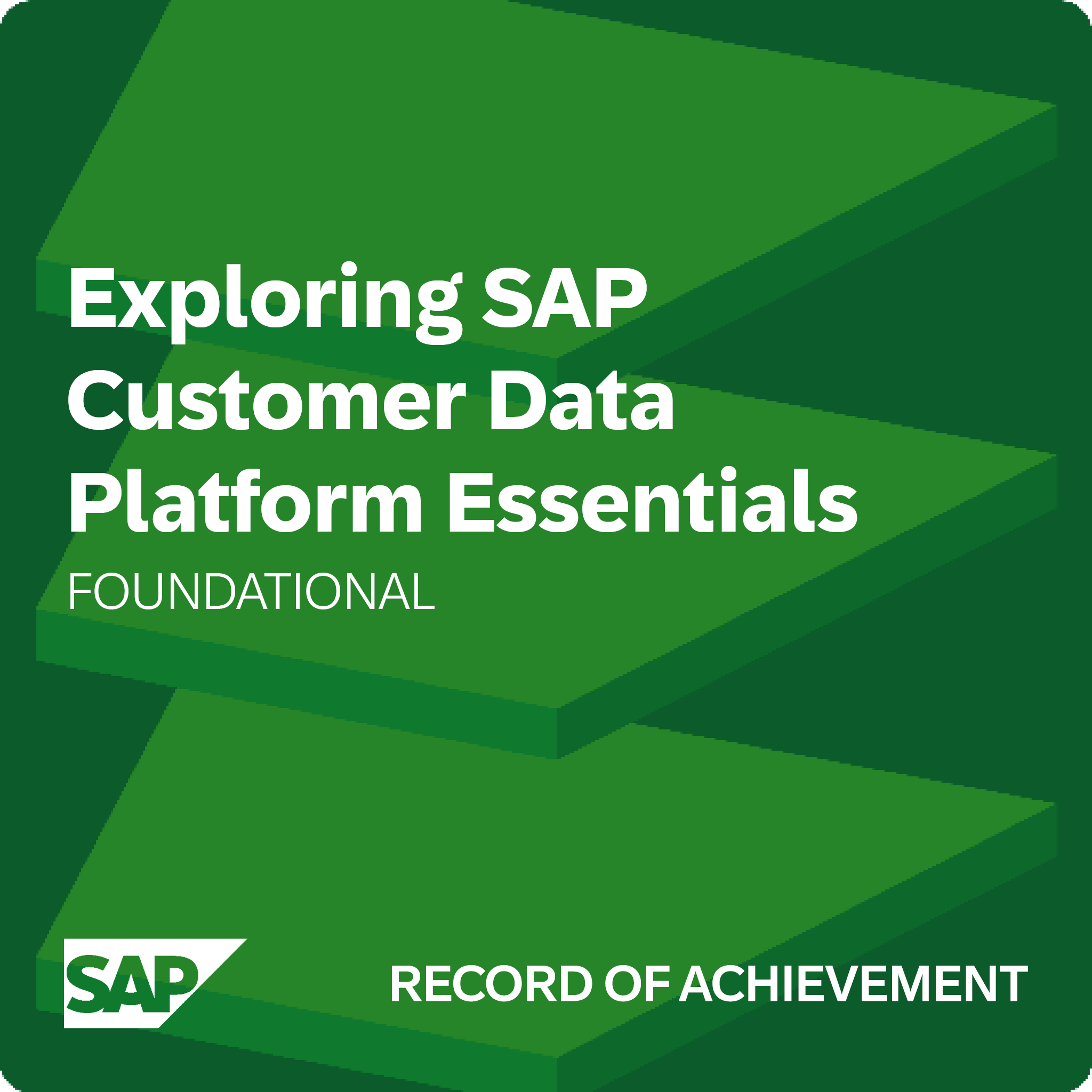 Exploring SAP Customer Data Platform Essentials - Record of Achievement - Credly