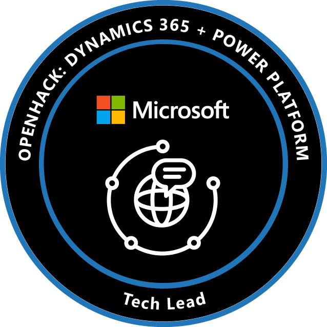 OpenHack: Dynamics 365 + Power Platform Tech Lead - Credly