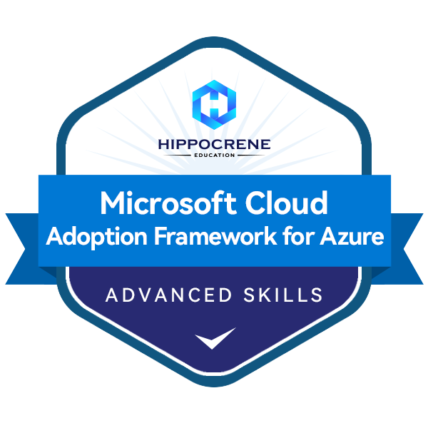 Microsoft Cloud Adoption Framework for Azure - Credly