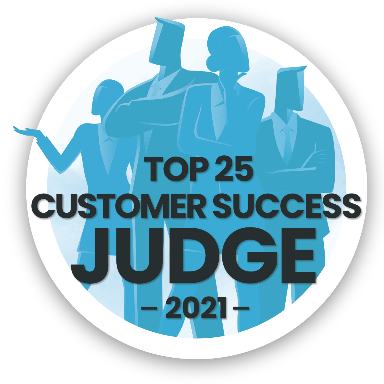 2021 Top 25 Customer Success Influencer Judge - Credly