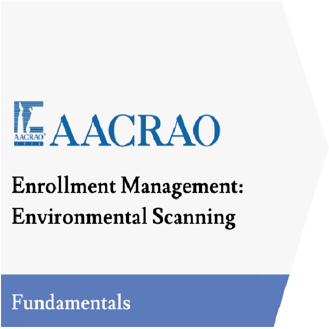 AACRAO Enrollment Management: Environmental Scanning - Credly