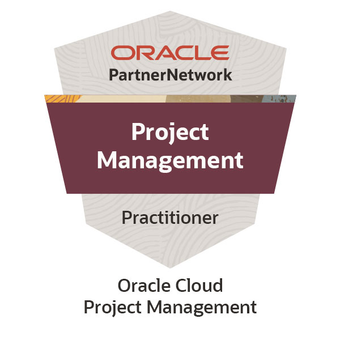 Oracle Cloud Project Management Practitioner - Credly