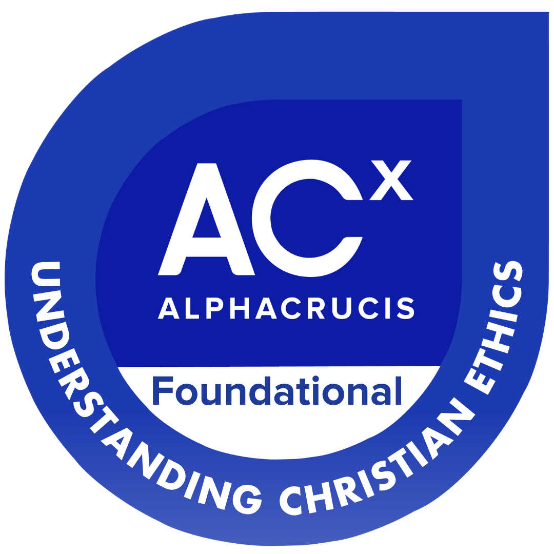 Choose Well, Live Well: Understanding Christian Ethics - Credly