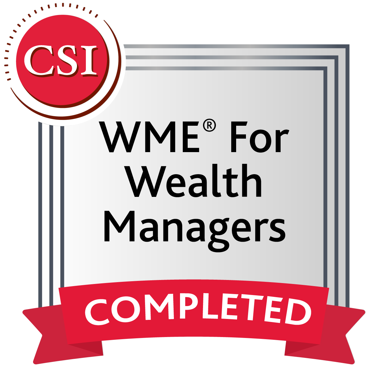 Wealth Management Essentials (WME®) for Wealth Managers - Credly